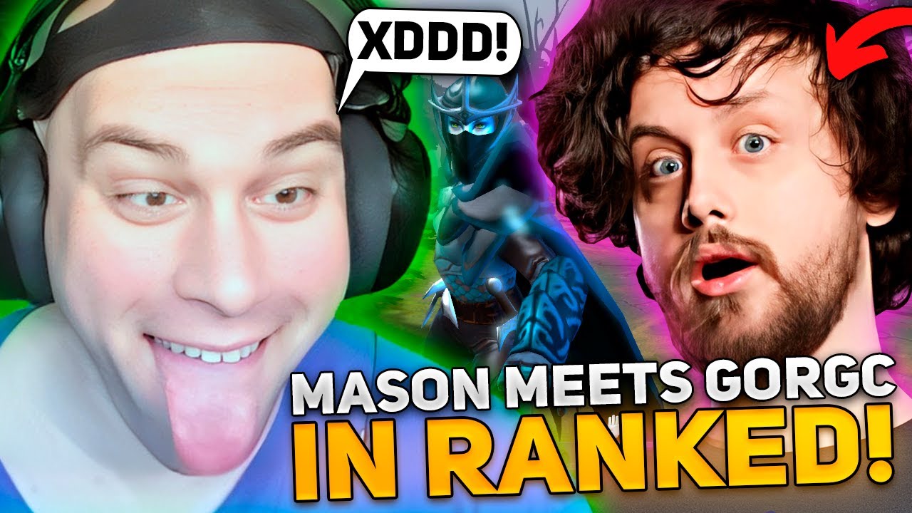 MASON meets GORGC in ranked! | MASON plays PHANTOM ASSASSIN in CRAZY ...
