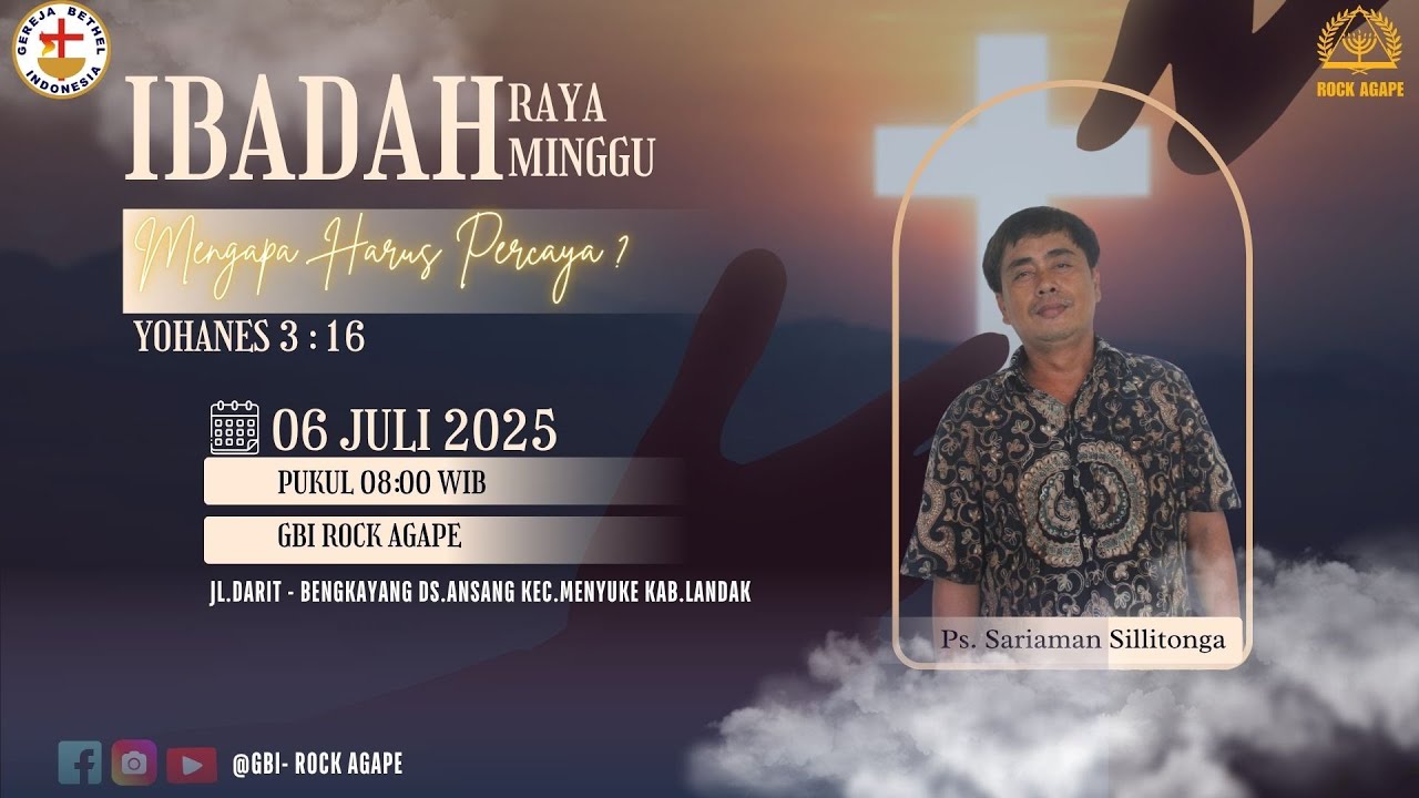 GBI - ROCK AGAPE SUNDAY SERVICE | Ps. Sariaman Silitonga | 6 JULI 2025 ...