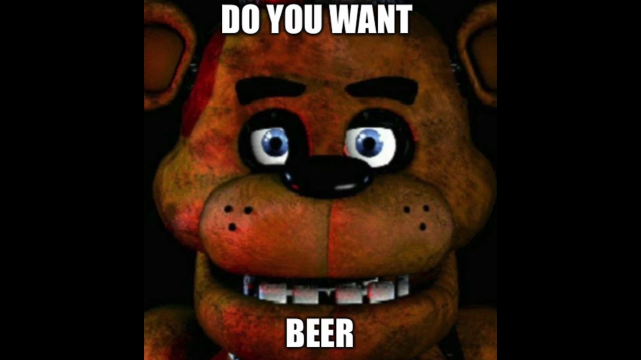 Freddy Fazbear Offers You Beer - YouTube