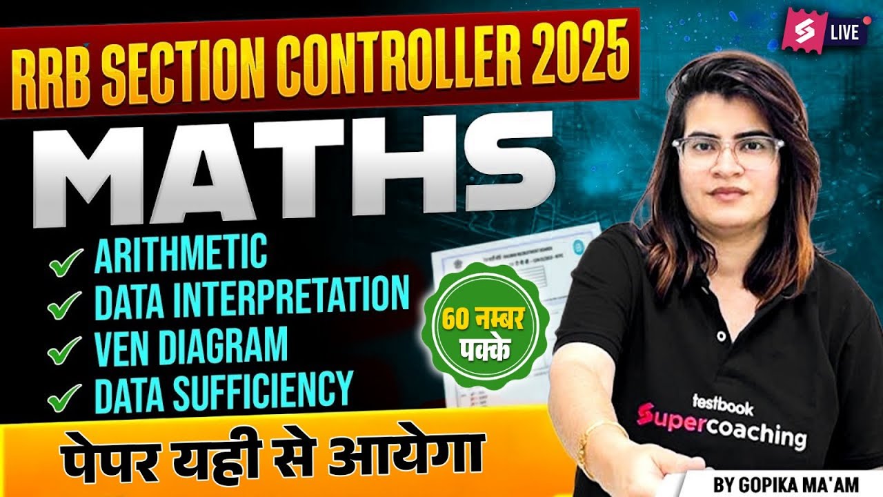 RRB Sectional Controller Maths Class 2025 | RRB Section Controller ...