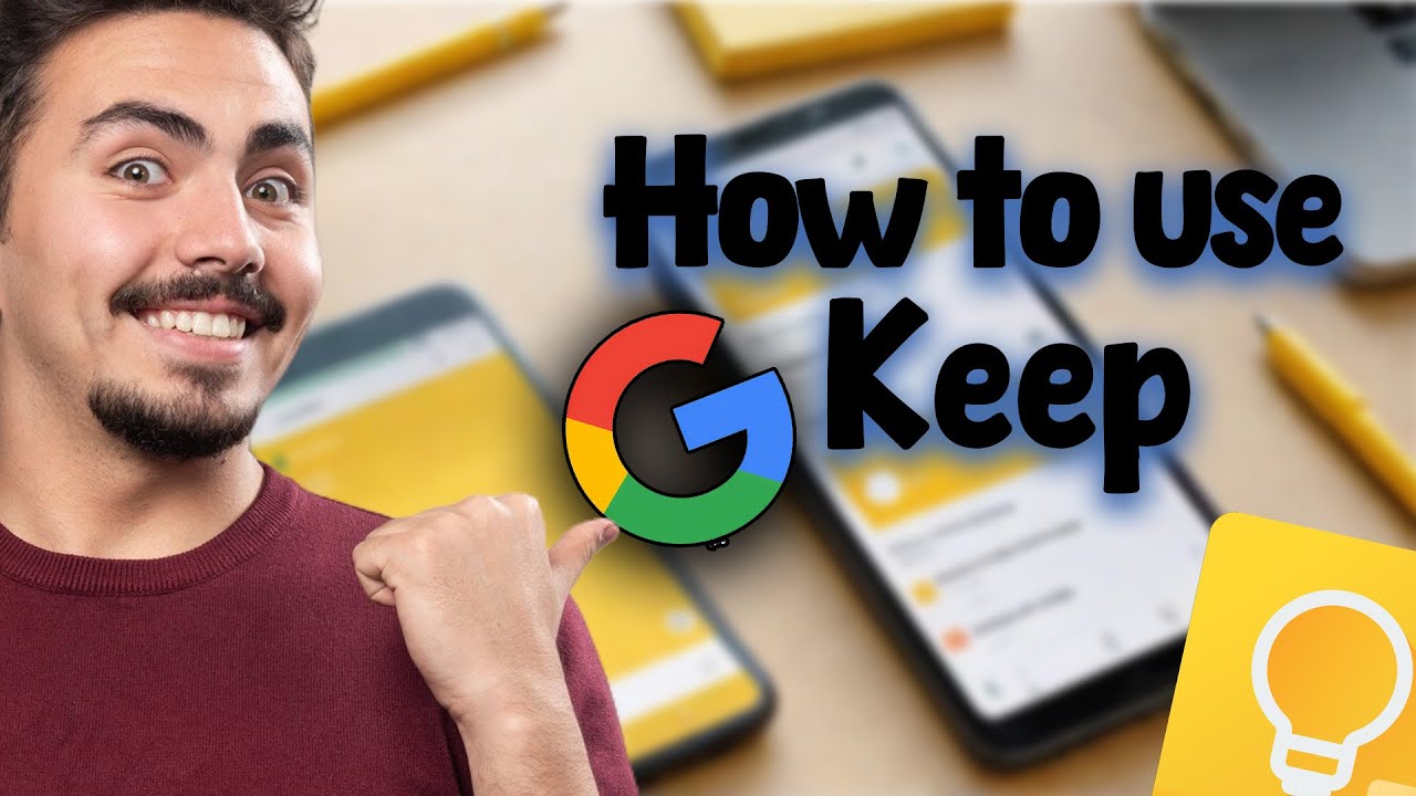 Google Keep App Tutorial: Master the Mobile App in 2024 - YouTube