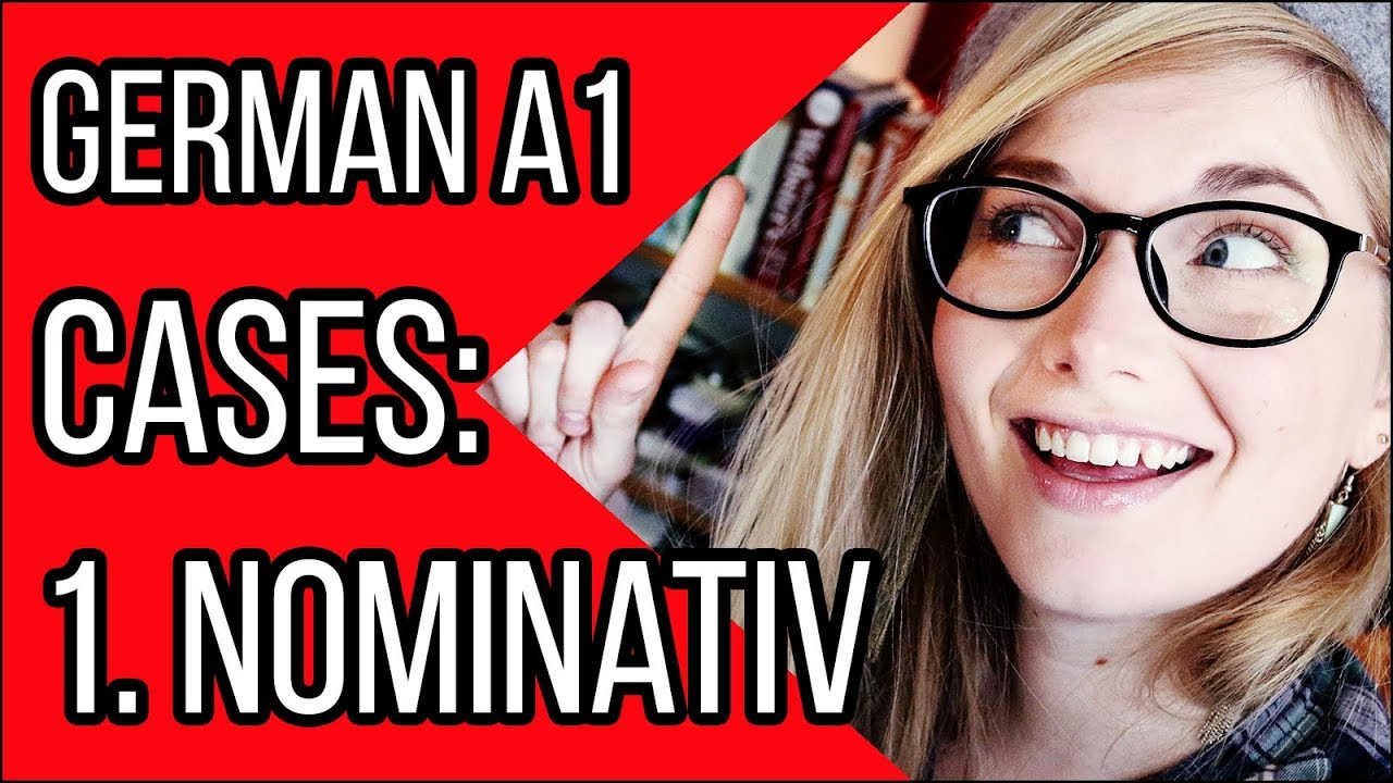Learn German A1 Nominativ Wer Was The German Cases Explained learn-german-a1-nominativ-wer-was-the-german-cases-explained