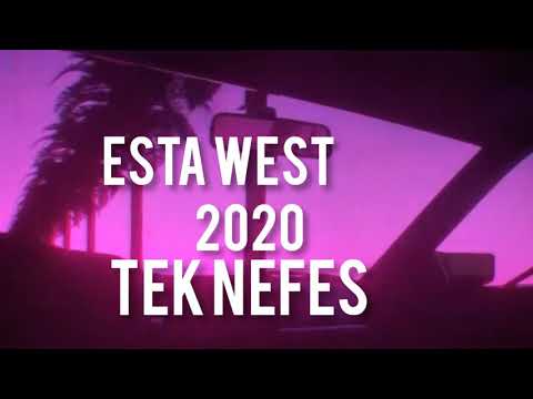 Esta West - Tek Nefes ( lyric video )