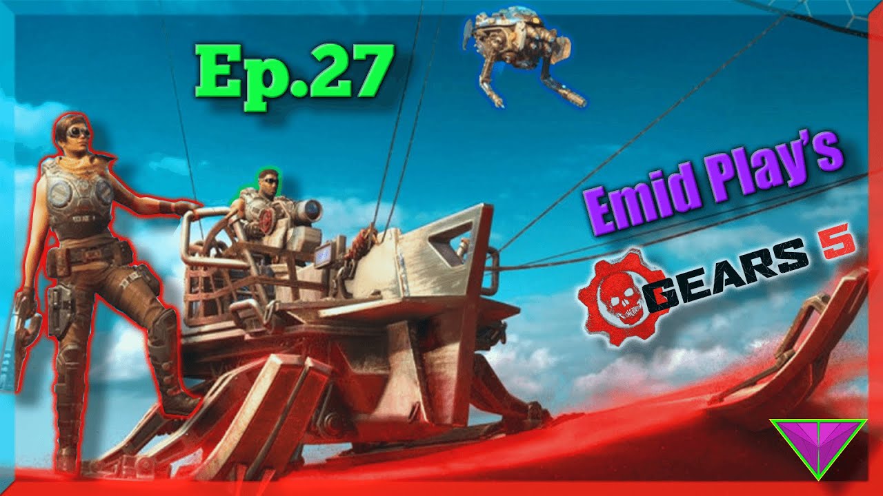 Gears 5 | Sand Storms And Juvies | Ep.27 On XboxOne | Gamplay ...