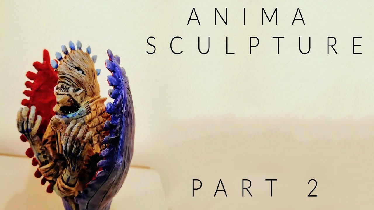 Anima Sculpture - Final Fantasy X (Polymer Clay - Part 2) - YouTube