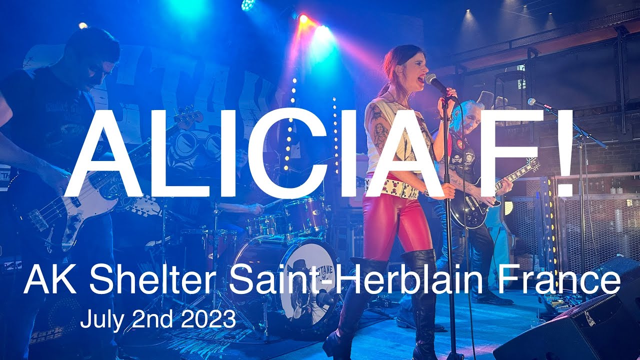 ALICIA F! Full Live Concert 4K @ AK Shelter Saint Herblain France July ...