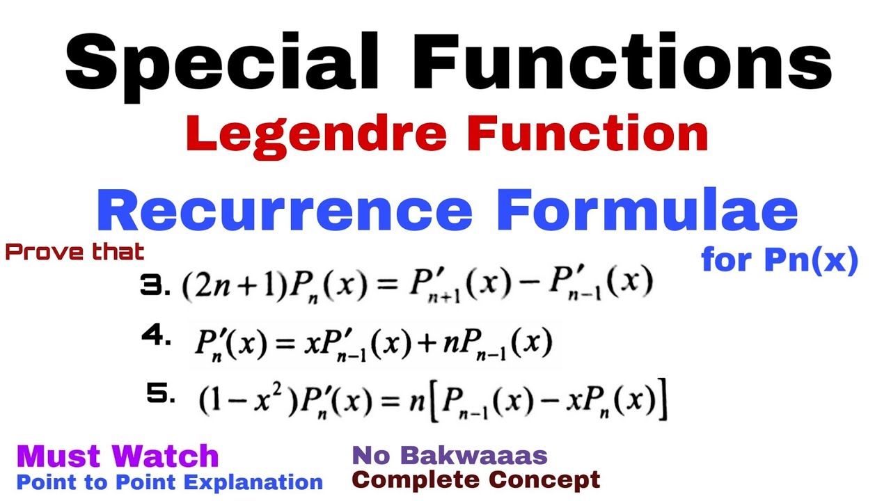 35. Recurrence Formulae for Legendre Polynomial | Proof#3, #4 & #5 ...