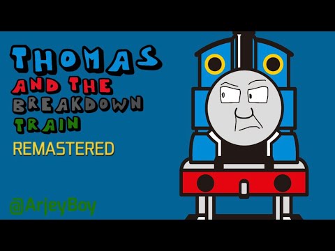 (INCOMPLETE) Thomas and the Breakdown Train Remastered Redub - YouTube