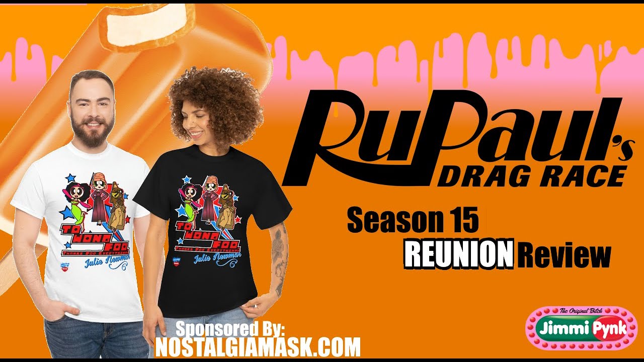 Rpdr Reunion Season 15
