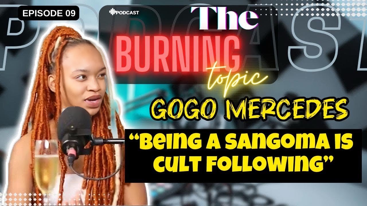 Becoming a Sangoma | Leaving the Pilot Life | Gogo Mercedes on ...