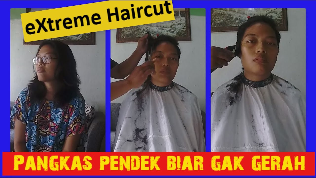 Wanita Potong Rambut Pendek eXtreme || Boy Cut || eXtreme Haircut ...