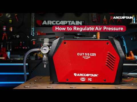 ARCCAPTAIN CUT55 Pro | How to Regulate Air Pressure