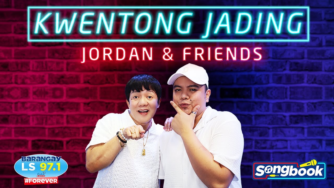 Jordan & Friends | KWENTONG JADING - YouTube