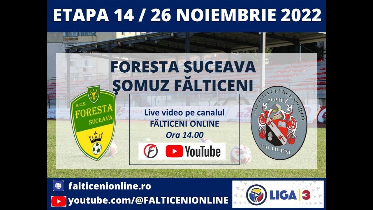 L3 / E14: FORESTA Suceava - ȘOMUZ Fălticeni 2-0 (1-0) - YouTube