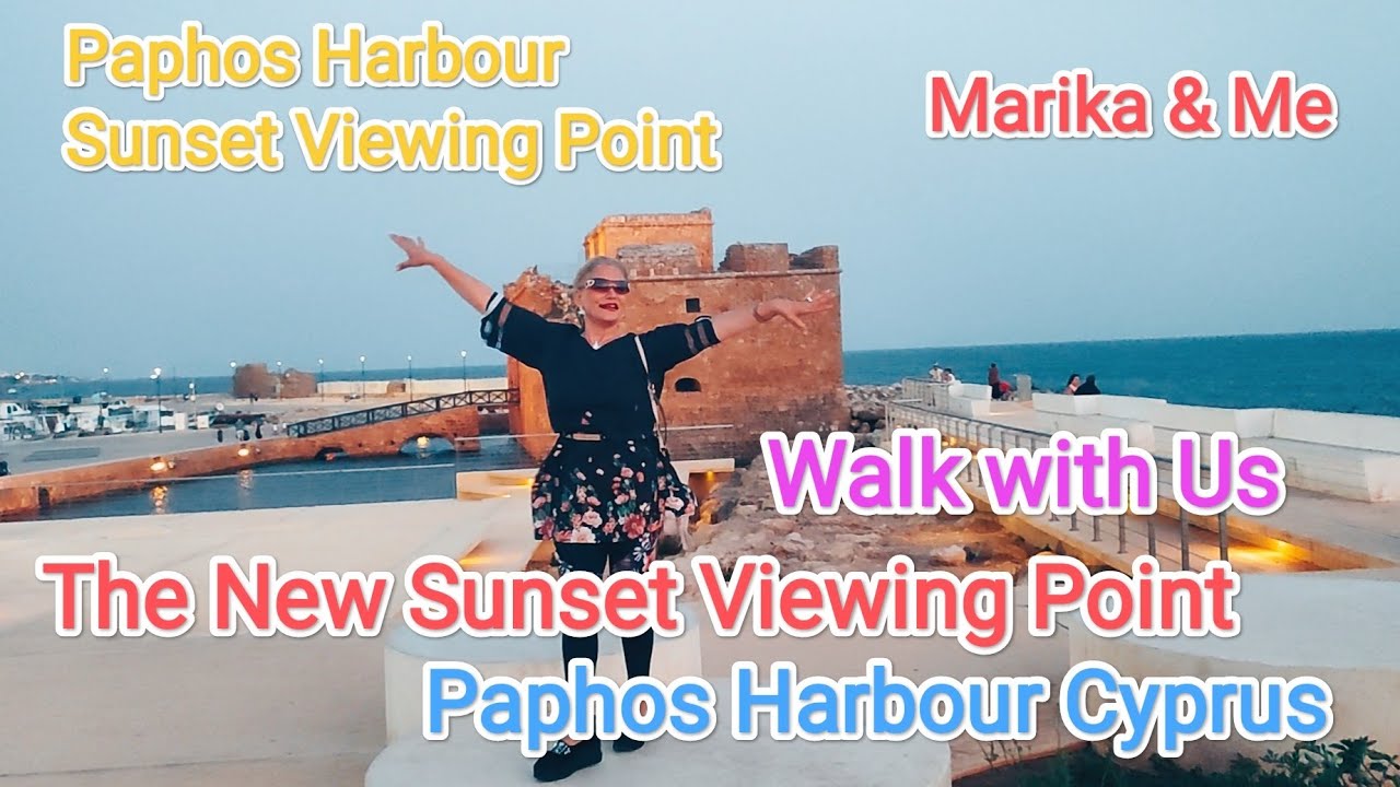 The New Paphos Harbour Sunset Viewing Point Kato Paphos Harbour Cyprus ...