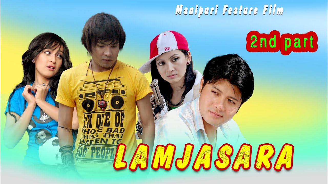 Lamjasara 2nd part Gokul Bala Bony Devita Manipuri feature film - YouTube