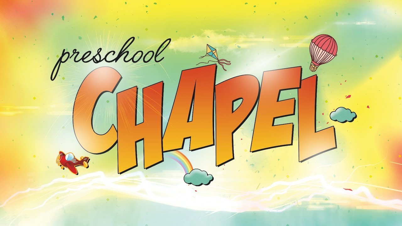 Preschool Chapel - YouTube