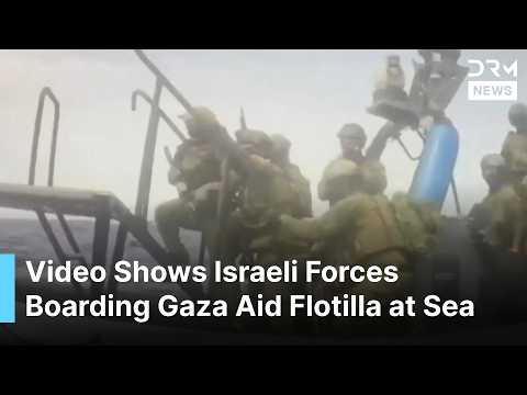 UNSEEN VIDEO: Dramatic Video Shows Israeli Forces Boarding Gaza Aid Flotilla at Sea | AC1B