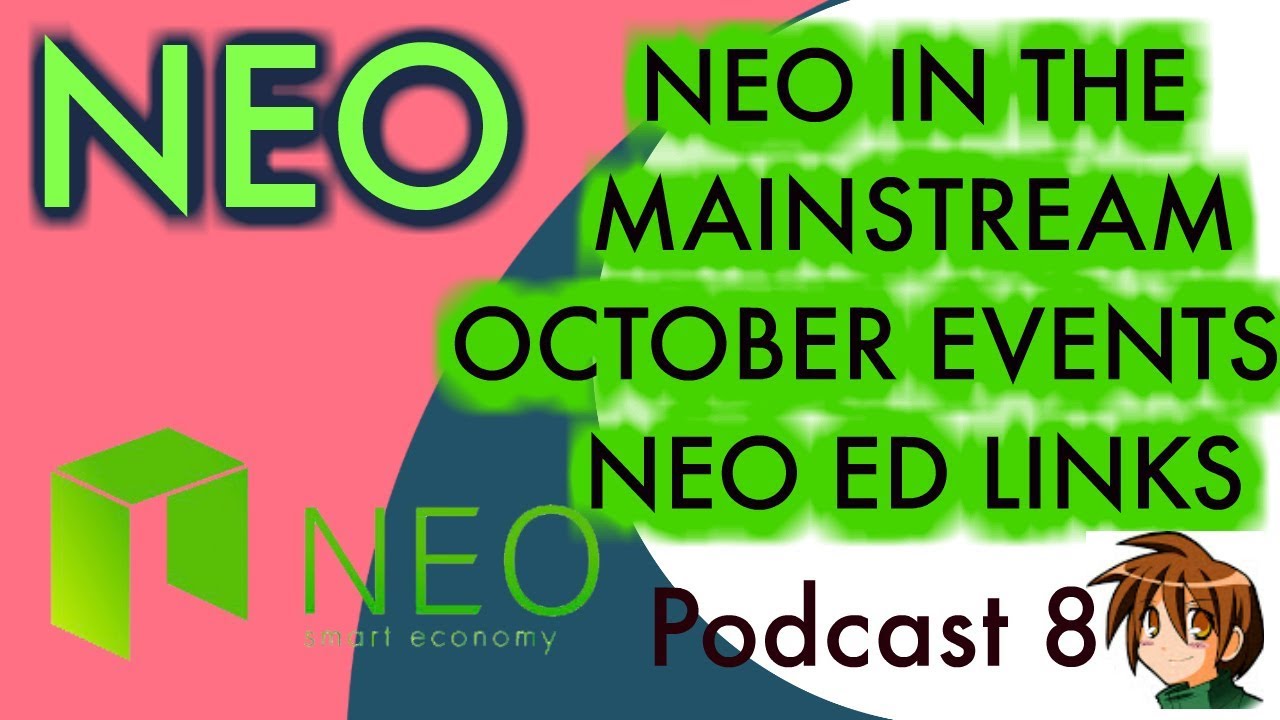 NEO News Neo Events Neo Updates CHINESE MEDIA info Neo - BlockchainBrad ...