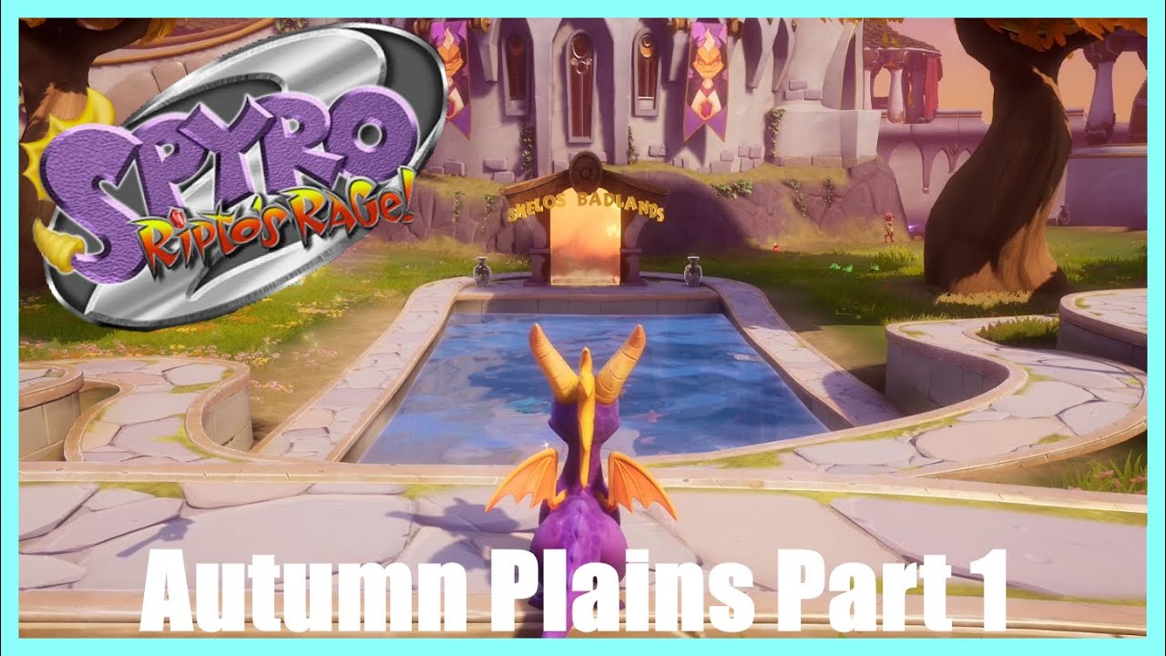 Autumn Plains Part 1 - Spyro 2: Ripto's Rage 100% - Spyro Reignited ...