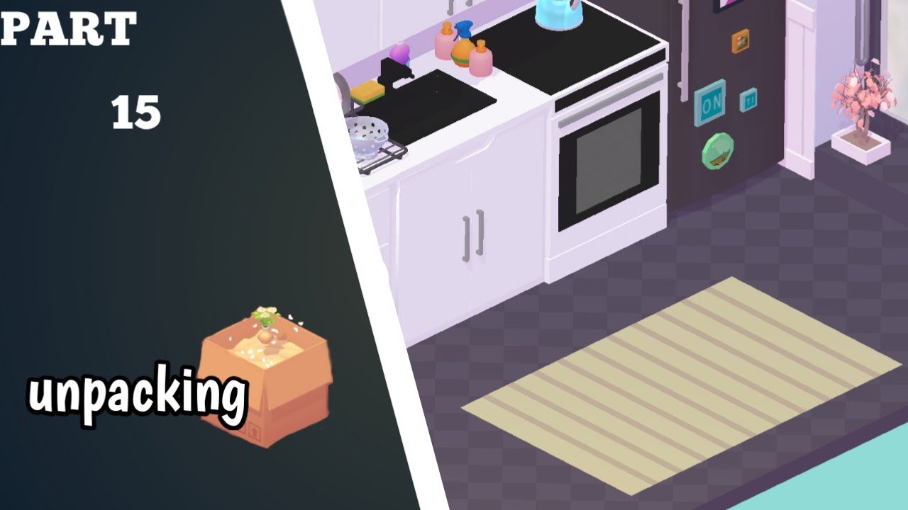 Unpacking ️ | Unpacking part 15 (Android/IOS) - YouTube