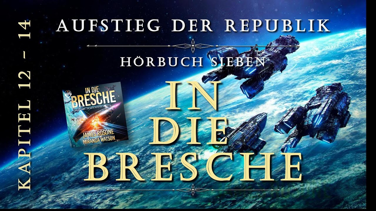 In Die Bresche Teil Fünf: Buch 7 der Reihe Aufstieg der Republik ...