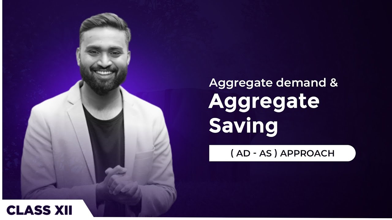 Aggregate demand and Aggregate saving approach| ISC | ECONOMIC | CLASS ...