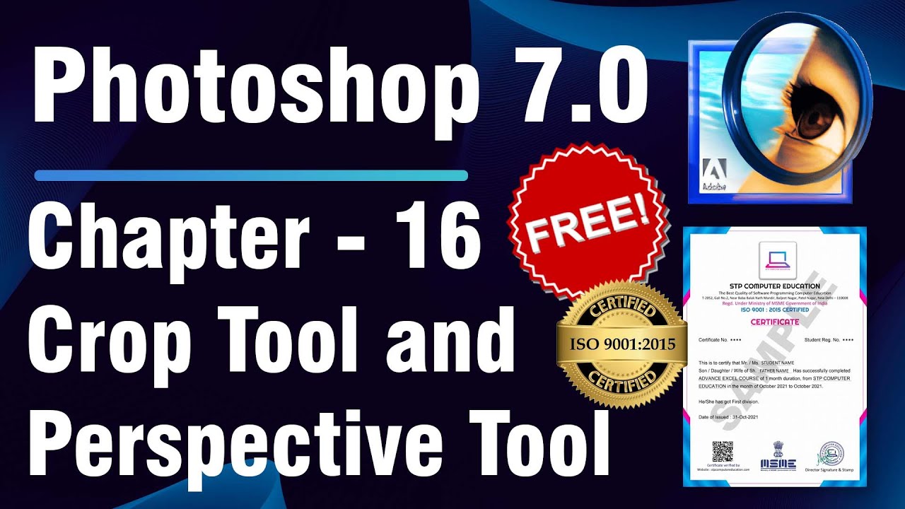 Crop Tool and Perspective Tool in Photoshop 7.0 | Chapter - 16 | In ...
