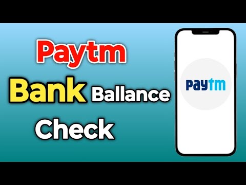 Paytm : Bank Balance Check - 2025 - YouTube