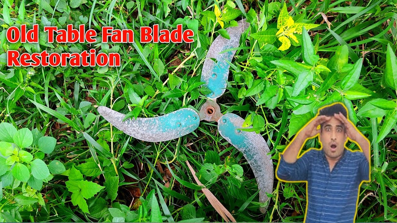Old Table Fan Blade Restoration ♻️ Samar Experiment Ankur Experiment ...