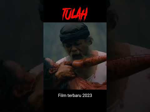 TULAH - FILM HOROR TERBARU 2023