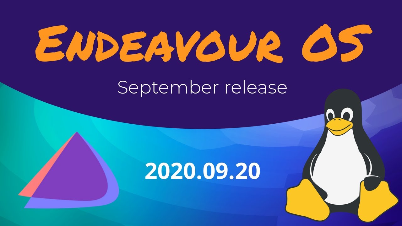 Endeavour OS - September 2020 release - YouTube