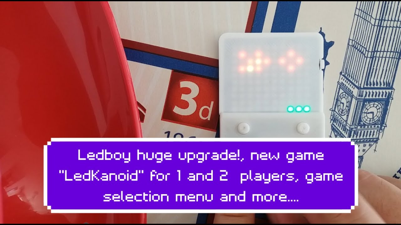 LEDBOY HUGE UPGRADE! new game "ledkanoid" - YouTube