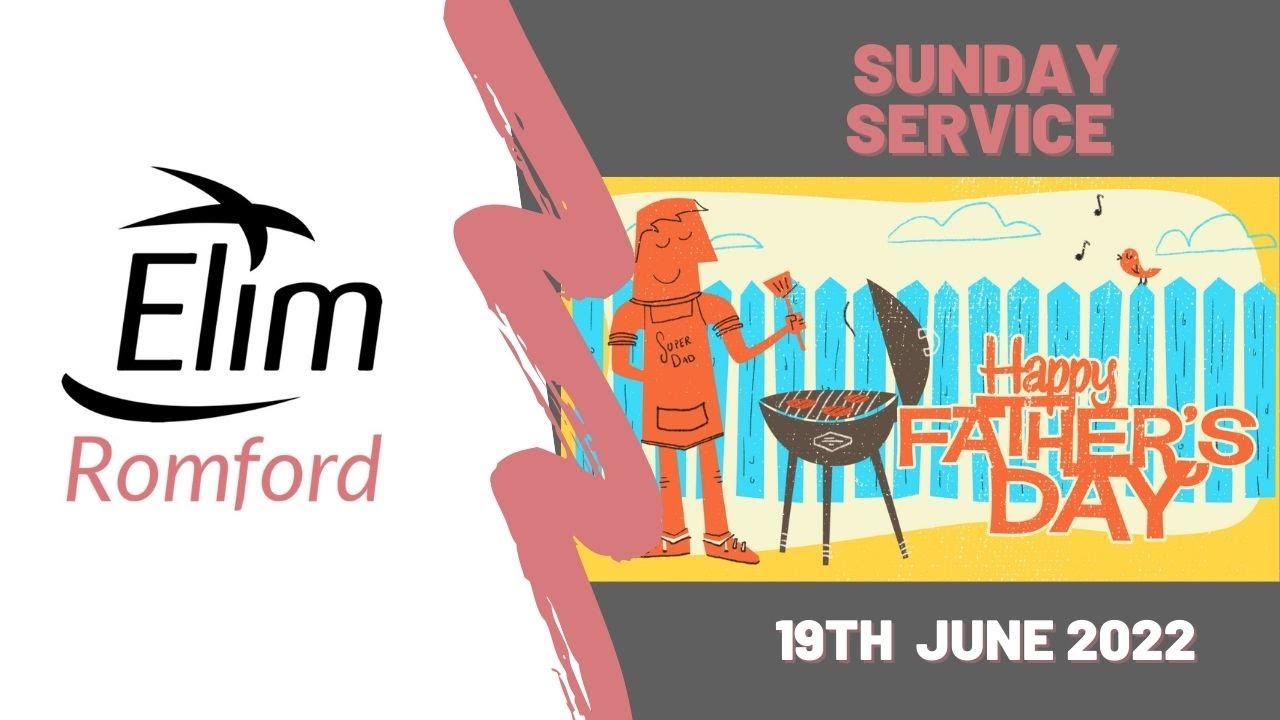 Sunday Service 19th June 2022 Father's Day - YouTube