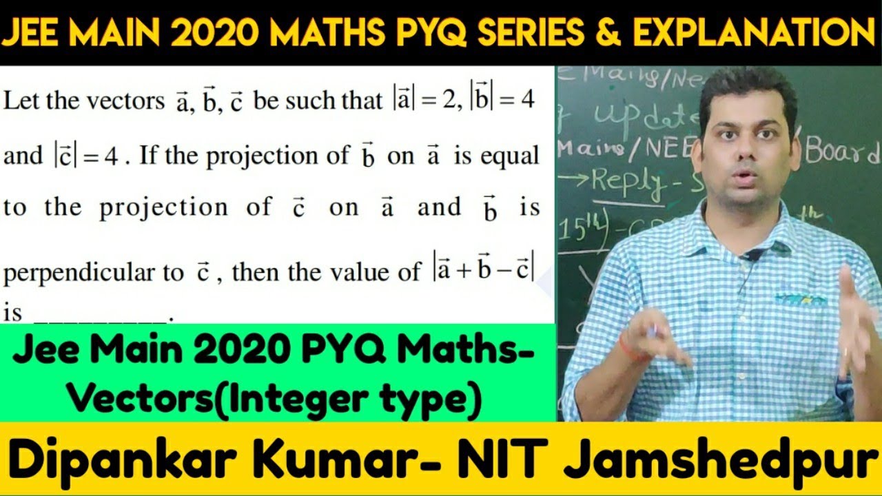 Jee Main Previous Year Vector-Maths Question & Explanation| Jee Main ...