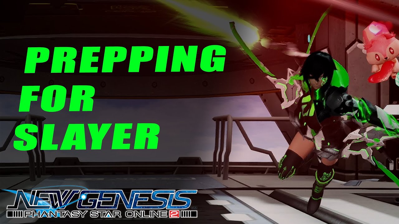 PSO2:NGS My Preparation for Slayer - YouTube