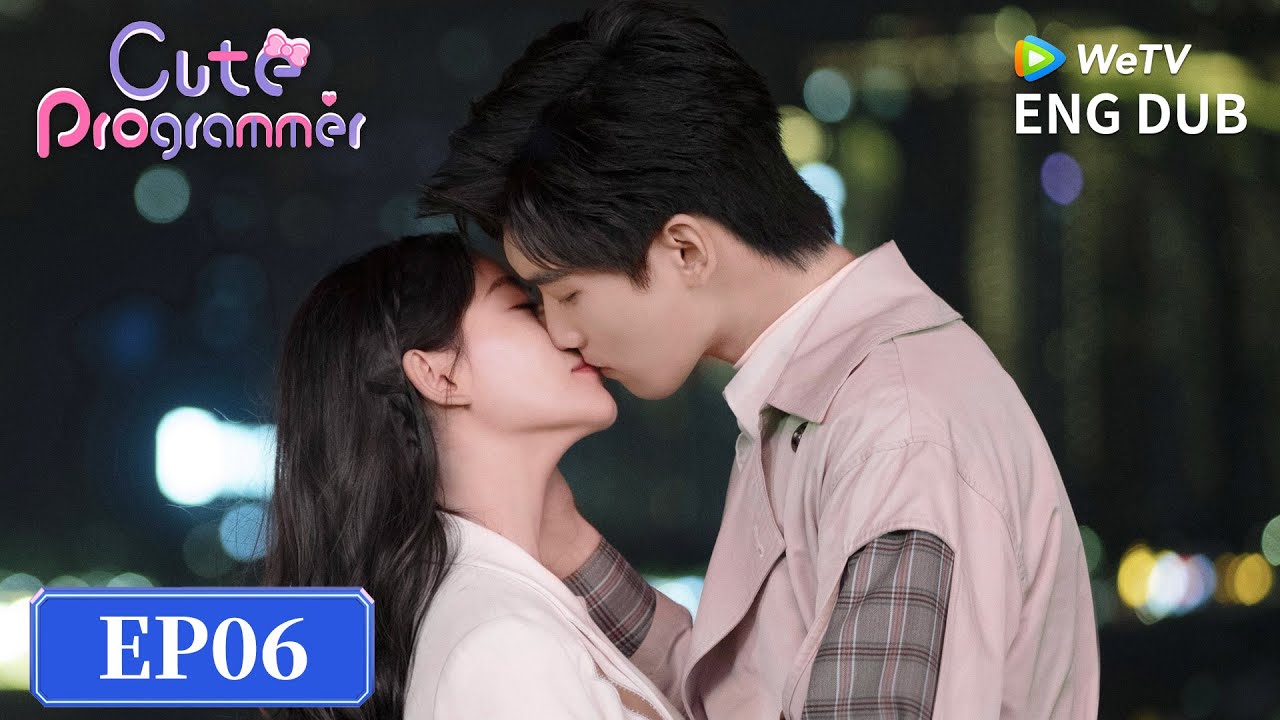 ENG DUB【Cute Programmer 程序员那么可爱】EP06 | My Programmer Boss Found My Bug 🖥️😳 | WeTV - YouTube