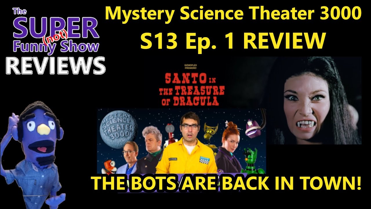 MST3K SEASON 13 Ep. 1 REVIEW | THE BOTS ARE BACK IN TOWN! - YouTube