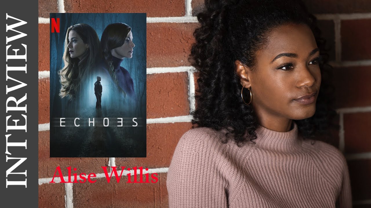 Actor Alise Willis talks about Netflix’ ECHOES - YouTube
