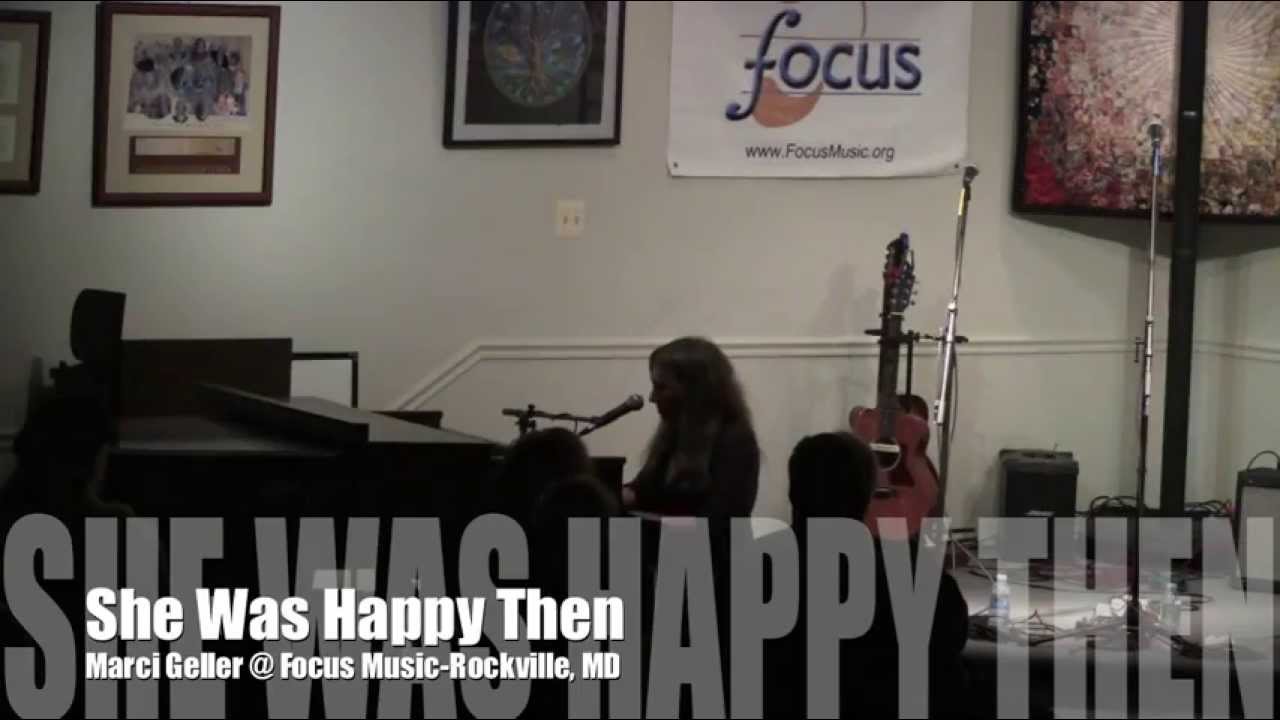 Marci Geller - She Was Happy Then - YouTube