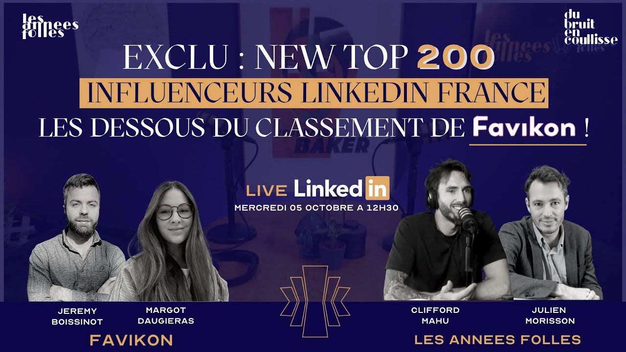 TOP 200 Influenceurs LinkedIn France : Les dessous du classement - Les ...