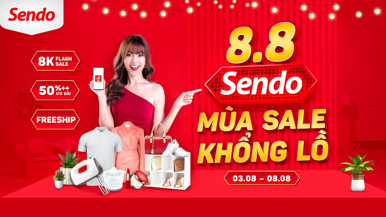 Sendo 8.8 - Mùa Sale Khổng Lồ - YouTube