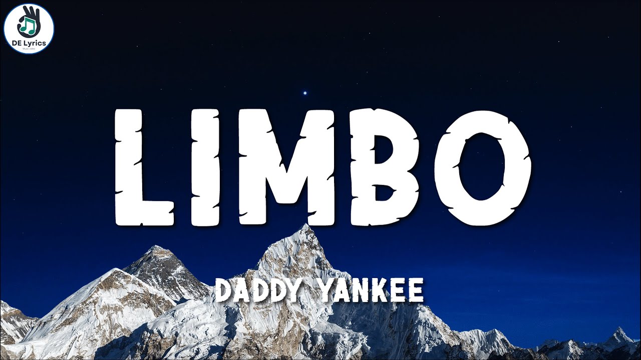 Daddy Yankee ╸Limbo | Letra/Lyrics - YouTube