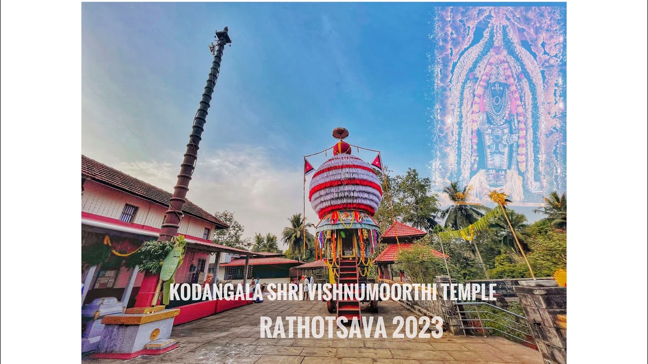 Kodangala Shri Vishnumoorthi Temple Rathotsava 2023 - YouTube