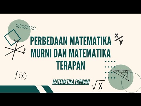 Perbedaan Matematika Murni dan Matematika Terapan - YouTube
