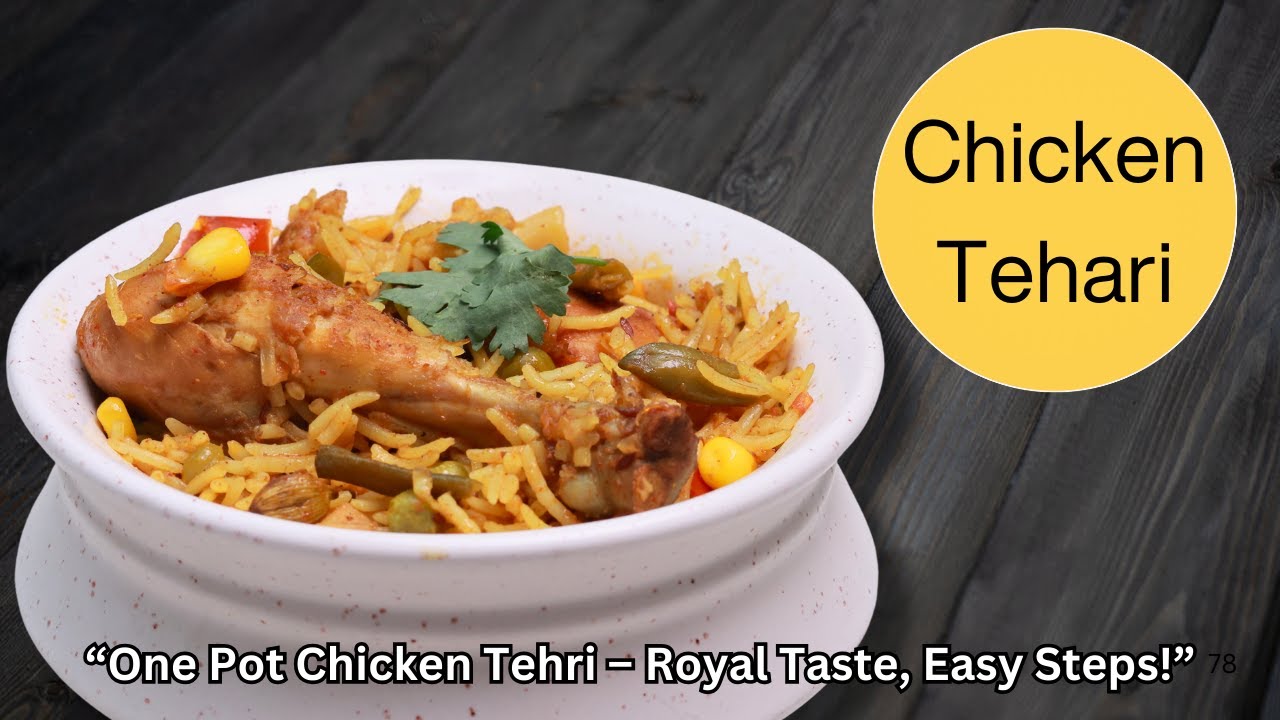 🍗 Chicken Tehri Recipe | Spicy One-Pot Chicken Rice by Chef Ashish ...