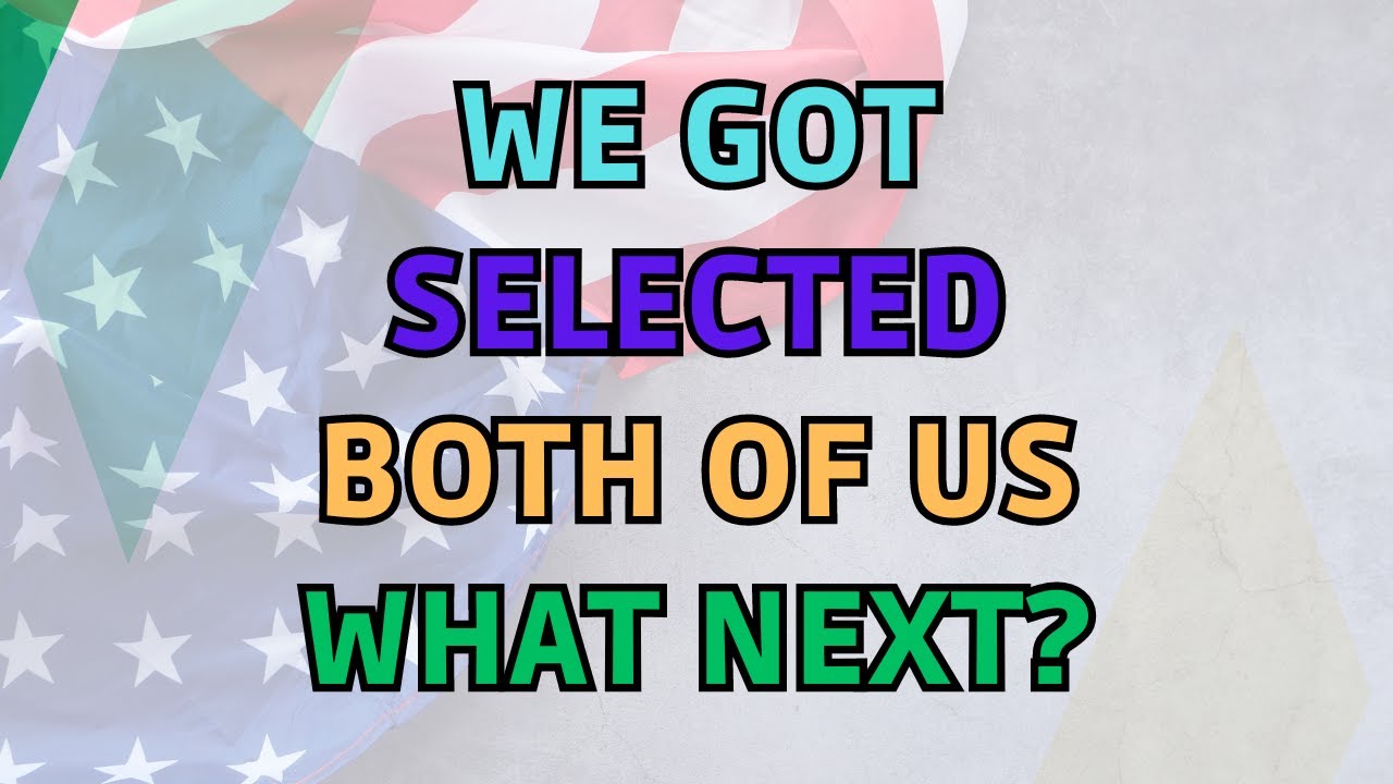 We Got Selected The Both of Us | DV Lottery Results For Couples | What ...