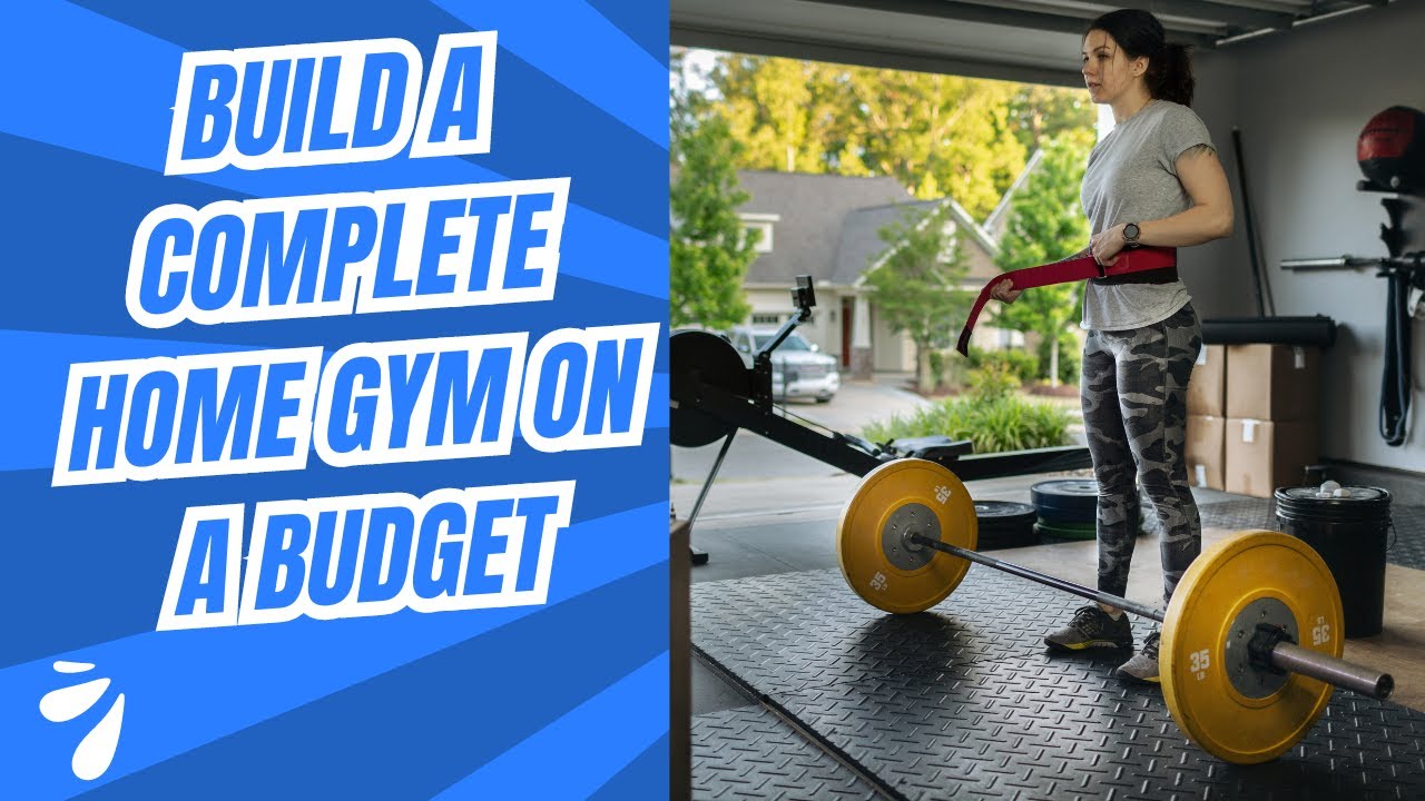 Don’t Waste Money on the Gym Build a Complete Home Gym on a Budget ...