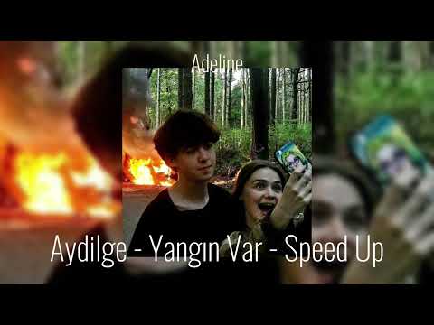 Aydilge - Yangın Var - Speed Up