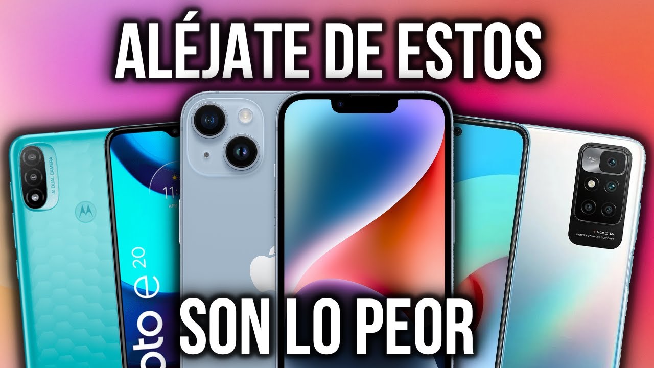 👎🏻 LOS 6 PEORES CELULARES QUE NO DEBES COMPRAR EN 2023 ¡TIENES QUE VER ...